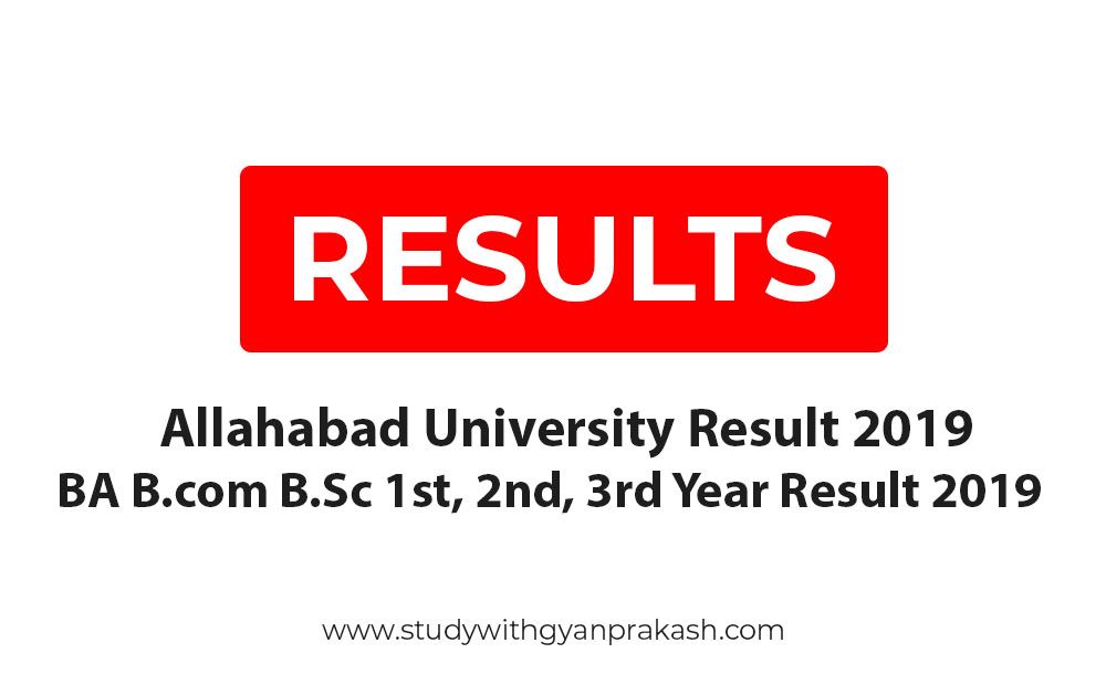 Allahabad University Result 2019 Latest AU B.A B.Com B.Sc BBA Result ...